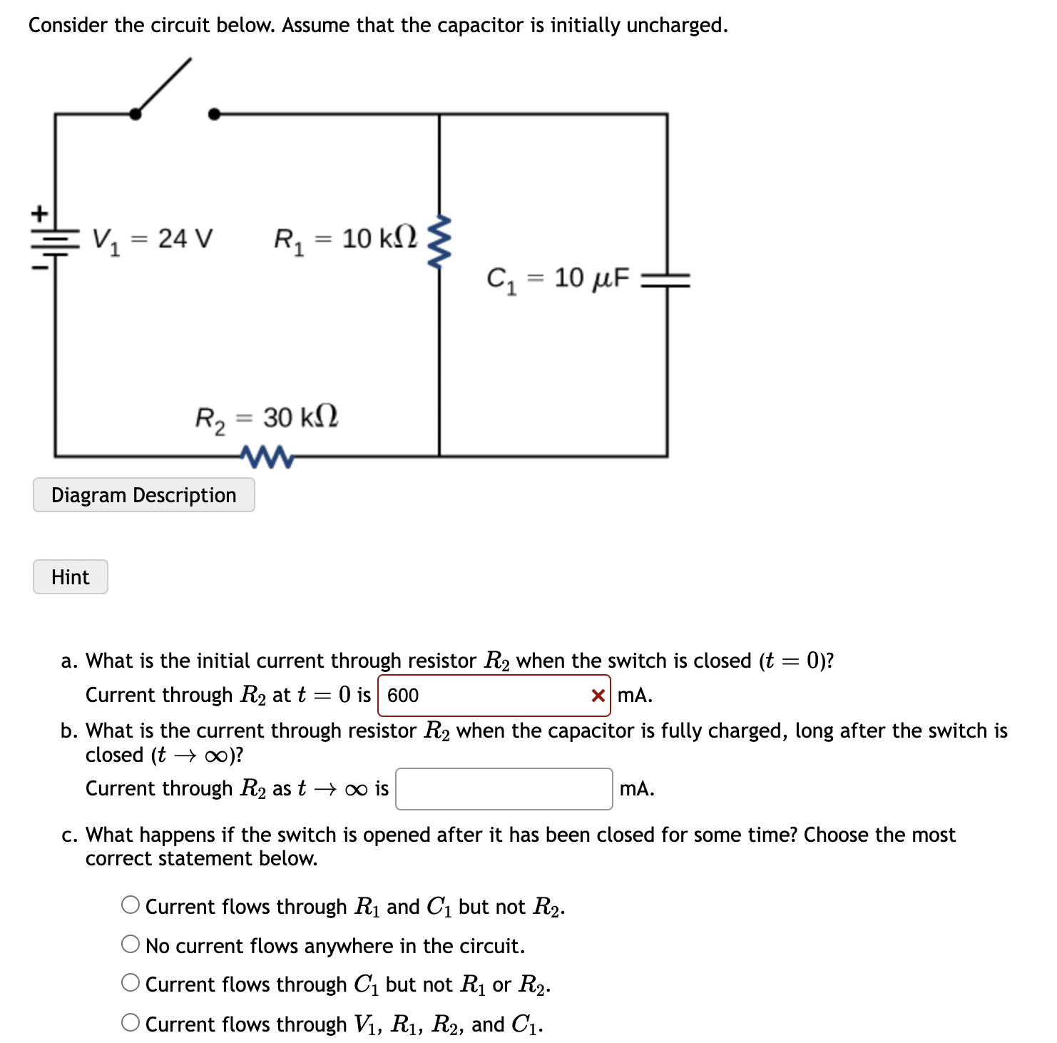 Solved a. What is the initial current through resistor R_(2) | Chegg.com