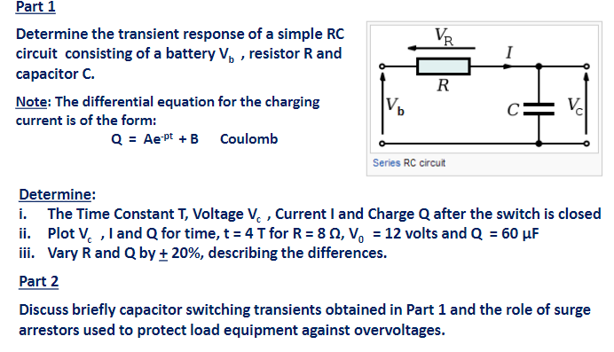 Solved VR I Part 1 Determine the transient response of a | Chegg.com
