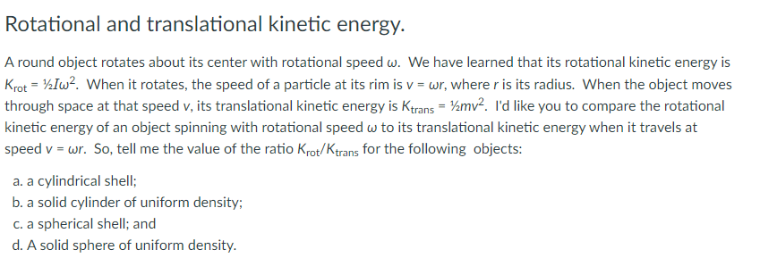 Solved Rotational and translational kinetic energy. A round | Chegg.com