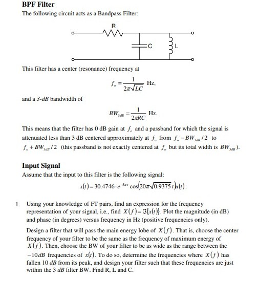 Solved BPF Filter Bandpass Filter The following circuit acts | Chegg.com