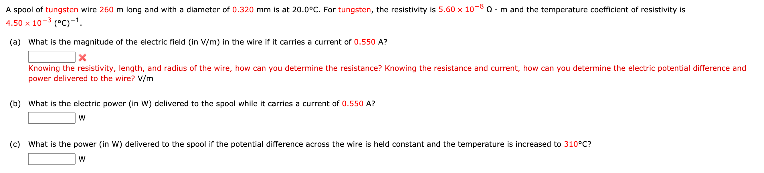 Solved A spool of tungsten wire 260 m long and with a | Chegg.com
