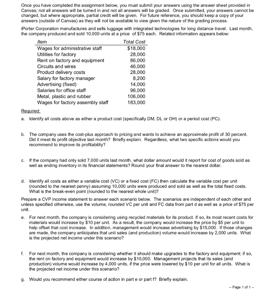 Solved Once you have completed the assignment below, you | Chegg.com