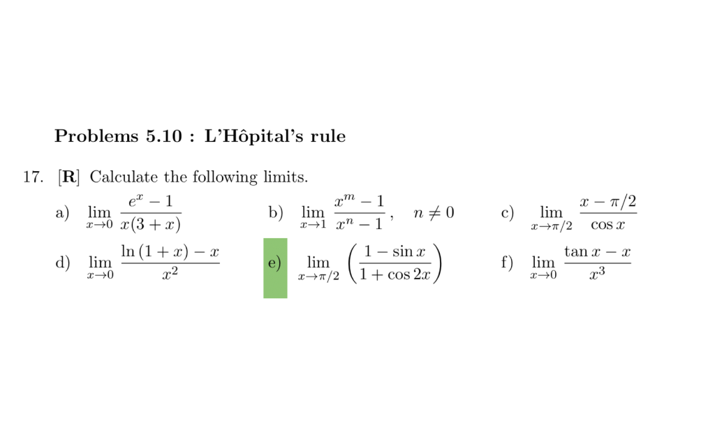 Solved Problems 5.10 : L'Hôpital's rule 17. -1 lime a) lim | Chegg.com