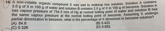 Solved 14. A non-volatile organic compound X was usd to | Chegg.com