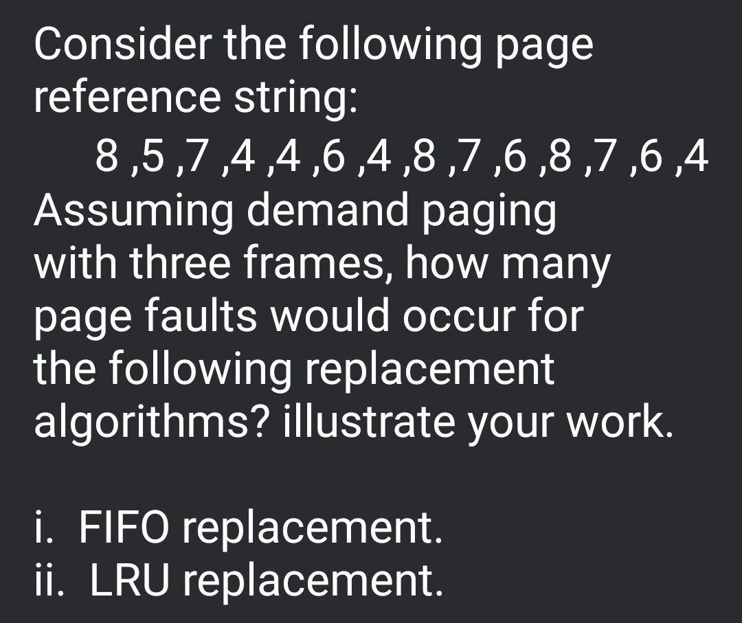Solved Consider the following page reference string: | Chegg.com