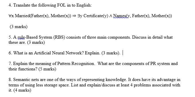 Solved 4. Translate the following FOL in to English: Vx | Chegg.com