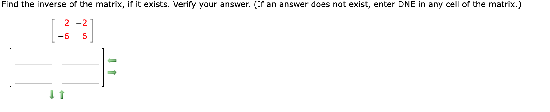 Solved Find the inverse of the matrix, if it exists. Verify | Chegg.com