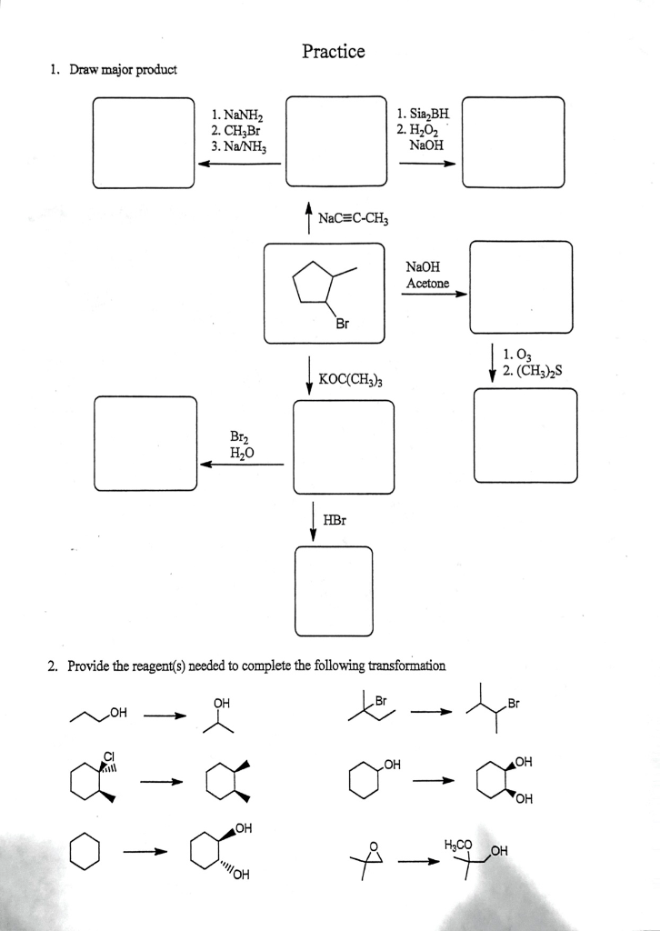 Solved Practice 1. Draw major product 1. Sia2BH 2. Н-0 NaOH | Chegg.com