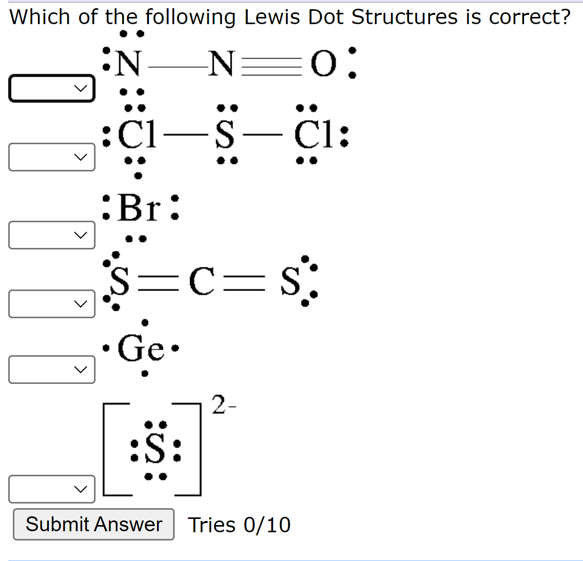 Solved Which of the following Lewis Dot Structures is | Chegg.com