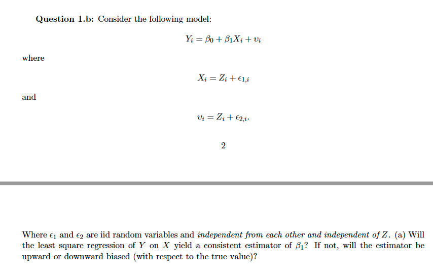 Solved Question 1.b: Consider the following model: Y; = Bo + | Chegg.com