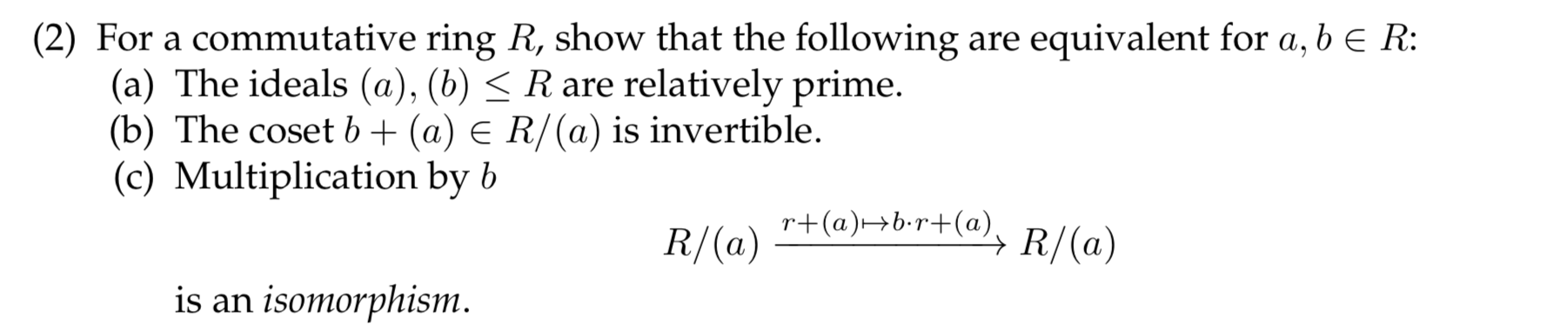 Solved (2) For a commutative ring R, show that the following | Chegg.com