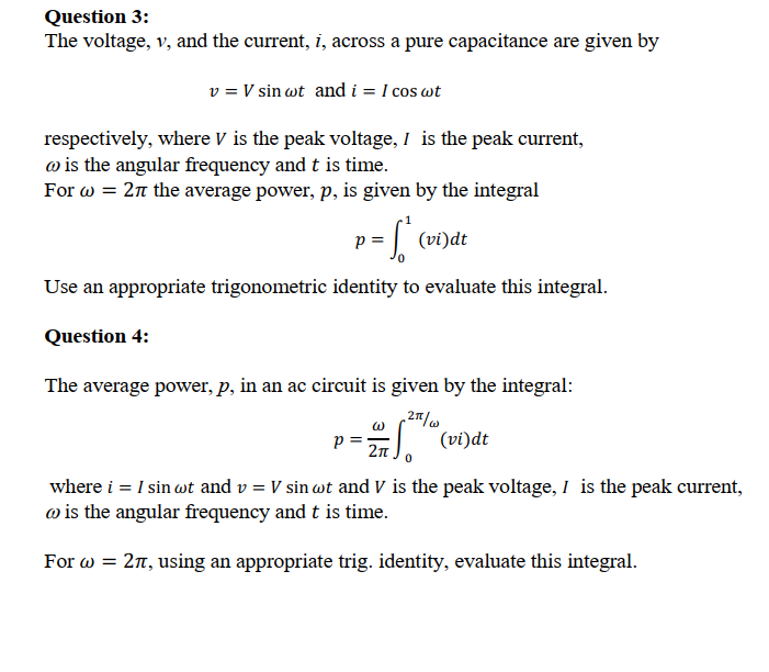 Solved Question 3: The voltage, v, and the current, i, | Chegg.com