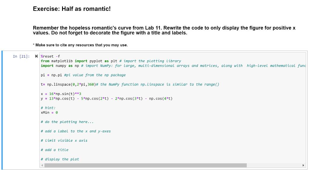 Solved Exercise: Half as romantic! Remember the hopeless | Chegg.com