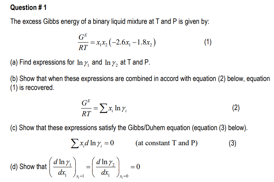 Solved The excess Gibbs energy of a binary liquid mixture at | Chegg.com