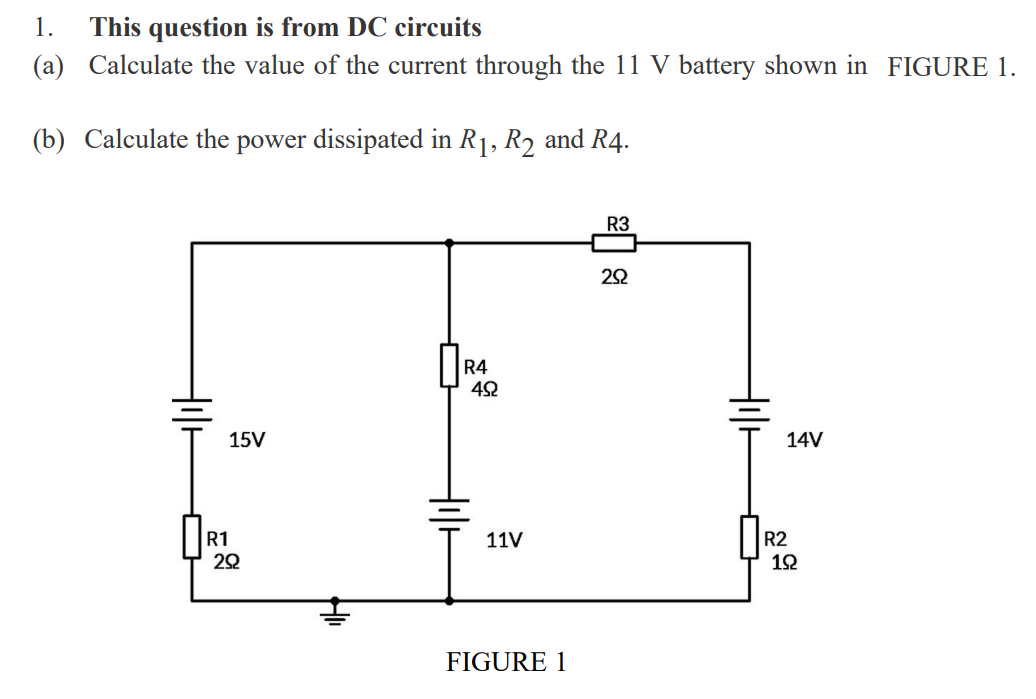 Solved This question is ﻿from DC ﻿circuits(a) ﻿Calculate the | Chegg.com