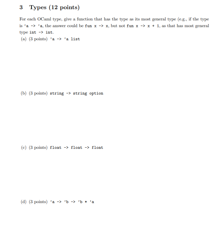 Solved 3 Types (12 points) For each OCaml type, give a | Chegg.com