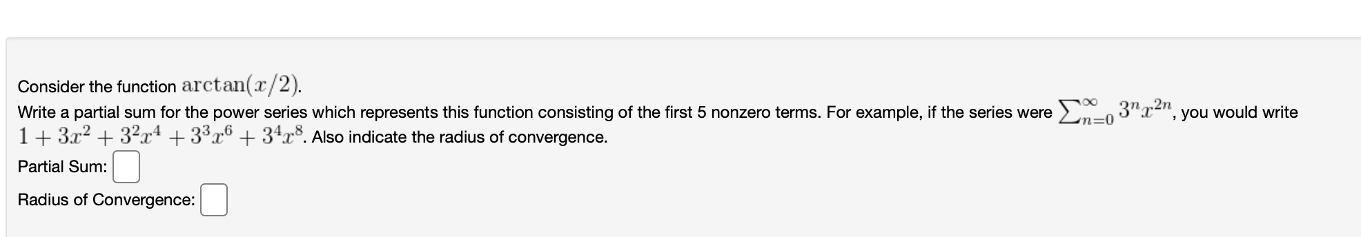 Solved Consider the function arctan(x2).Write a partial sum | Chegg.com