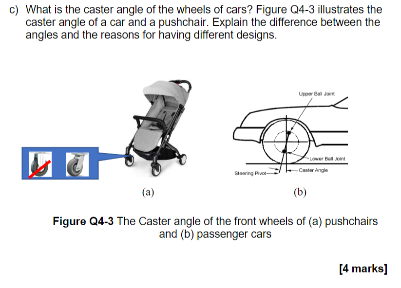 Solved c) What is the caster angle of the wheels of cars? | Chegg.com