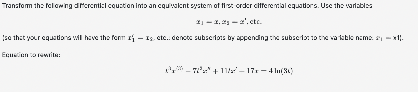 Solved Transform the following differential equation into an | Chegg.com