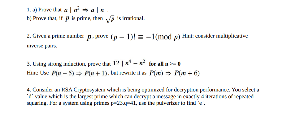 Solved 1. a) Prove that a | n2 = an. b) Prove that, if p is | Chegg.com