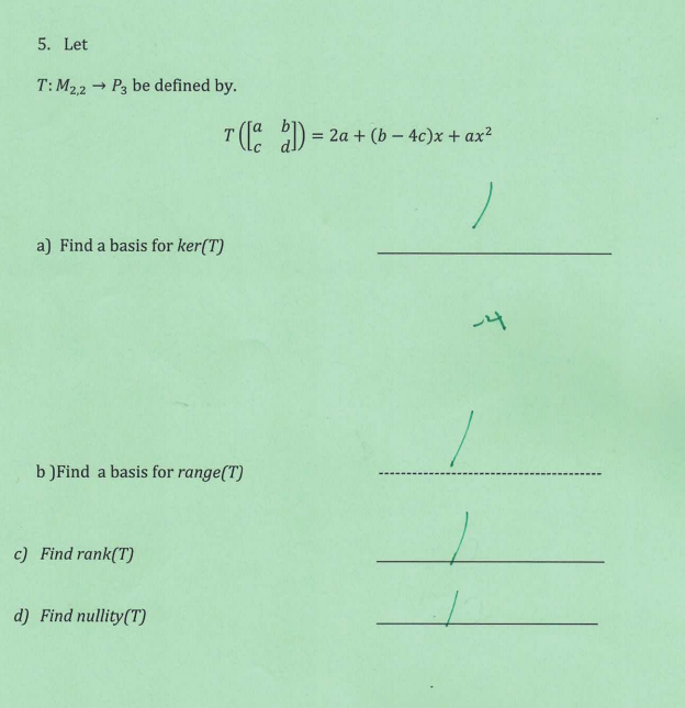 Solved 5. Let T:M2,2→P3 be defined by. | Chegg.com