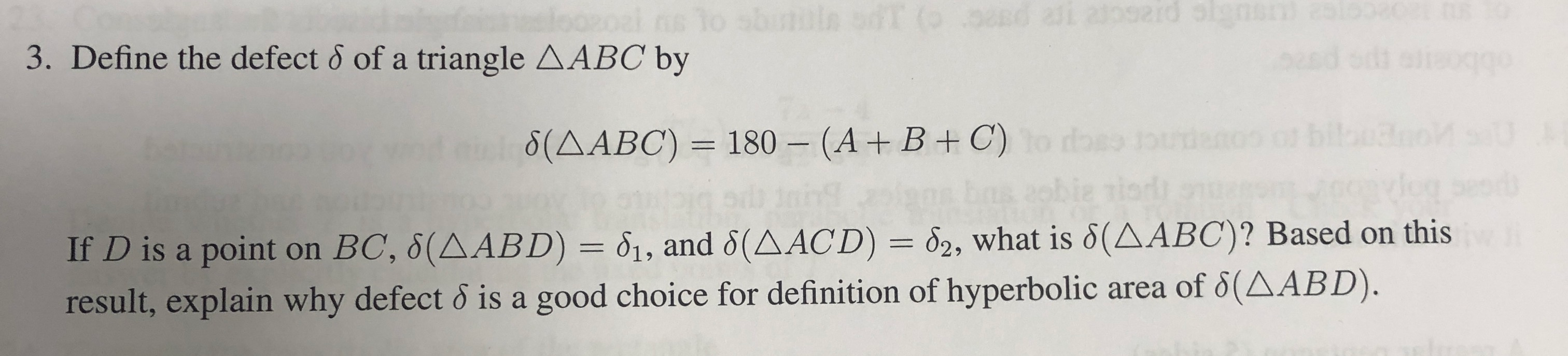 3. Define the defect d of a triangle A ABC by S(AABC) | Chegg.com