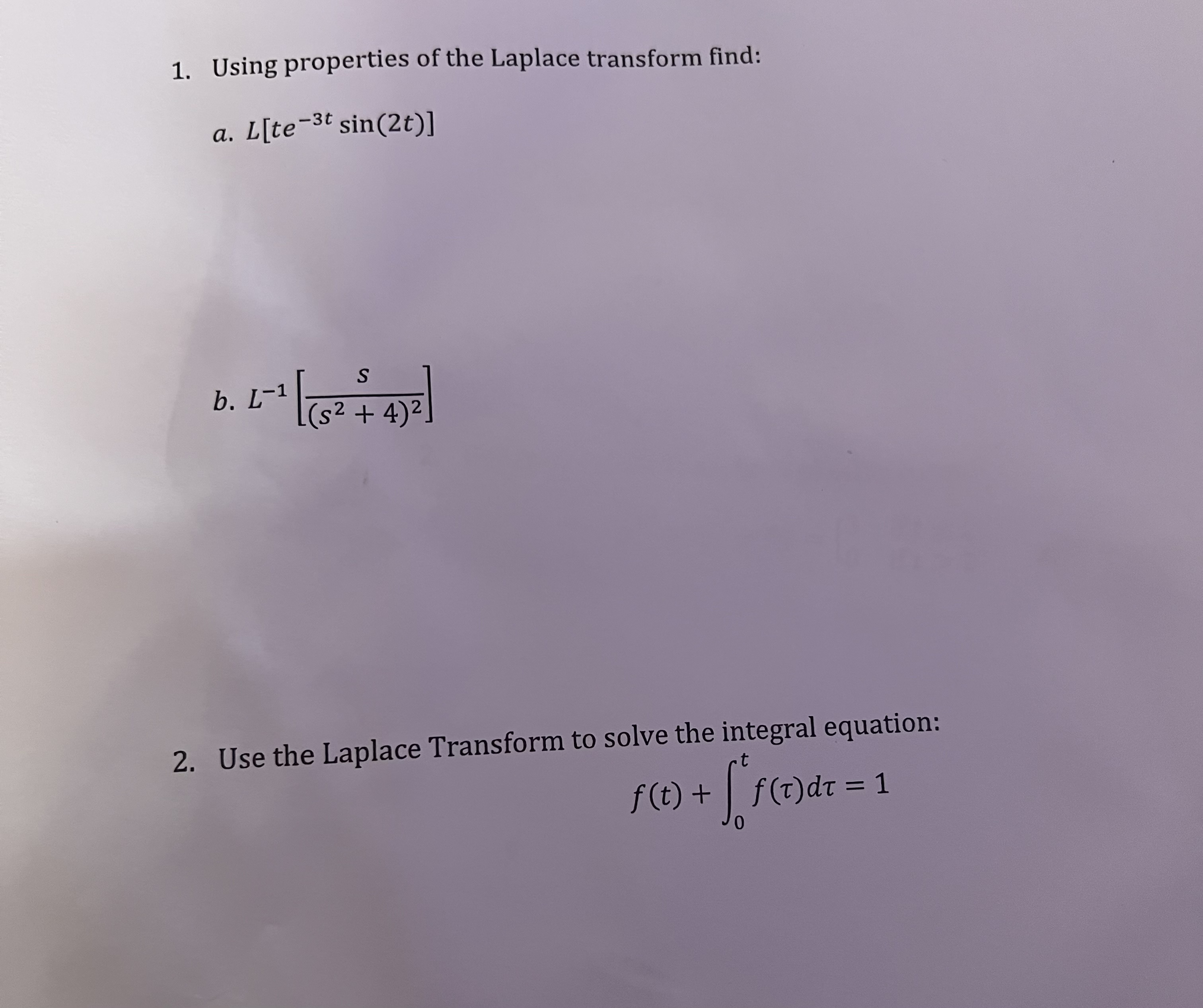 Solved 1. Using properties of the Laplace transform find: a. | Chegg.com