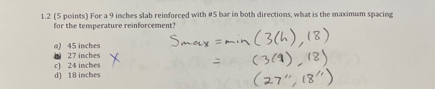 Solved 1.2 ( 5 ﻿points) ﻿For a 9 ﻿inches slab reinforced | Chegg.com