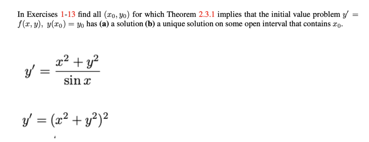 In Exercises 1-13 find all (x0,y0) for which Theorem | Chegg.com