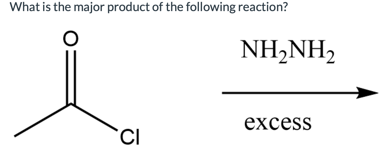 Solved What is the major product of the following reaction? | Chegg.com