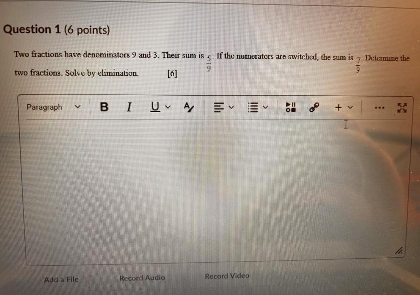 Solved Question 1 (6 points) Two fractions have denominators | Chegg.com