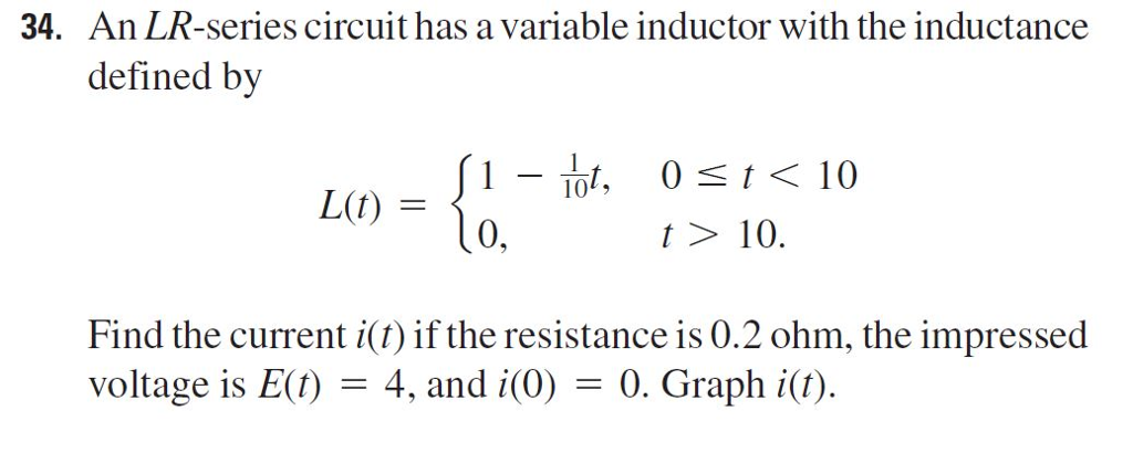 Solved An LR-series circuit has a variable inductor with the | Chegg.com