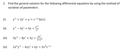 Solved 2. Find the general solution for the following | Chegg.com