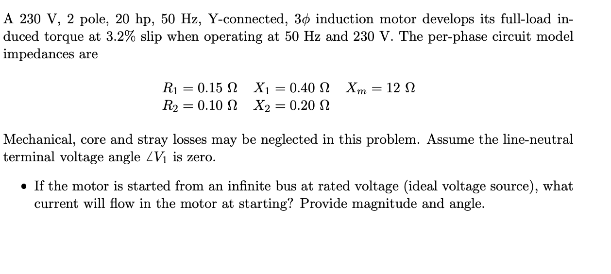 Solved A 230 V, 2 pole, 20 hp, 50 Hz, Y-connected, 30 | Chegg.com
