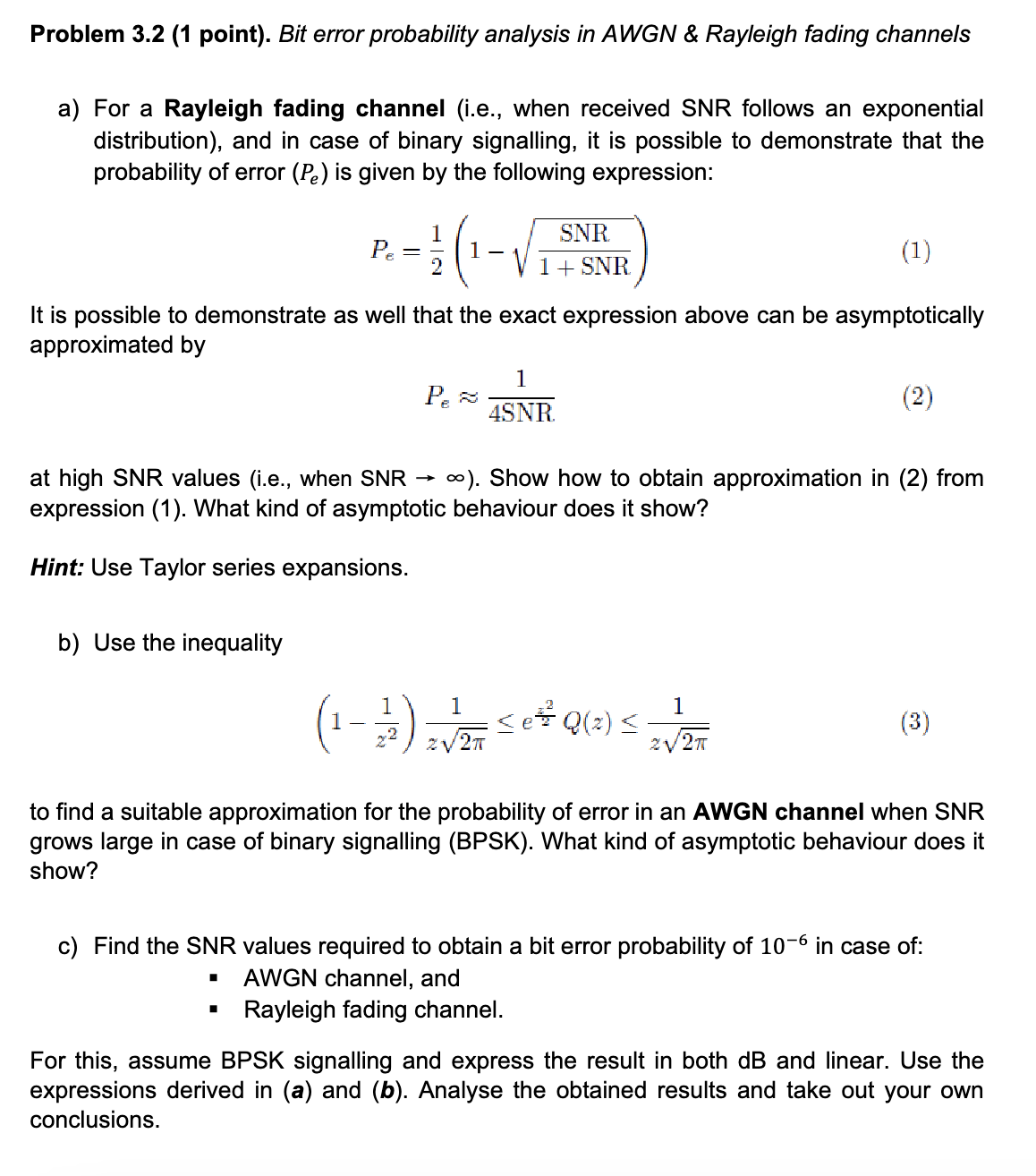 Solved a) For a Rayleigh fading channel (i.e., when received | Chegg.com
