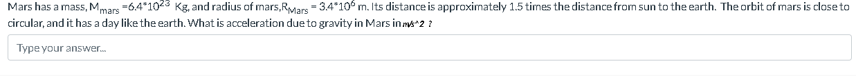 Solved Mars has a mass, Mmars =6.4∗1023Kg and radius of | Chegg.com