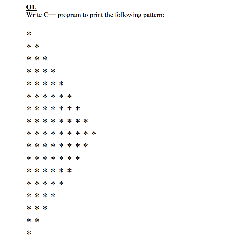 Solved Q1. Write C++ program to print the following pattern: | Chegg.com