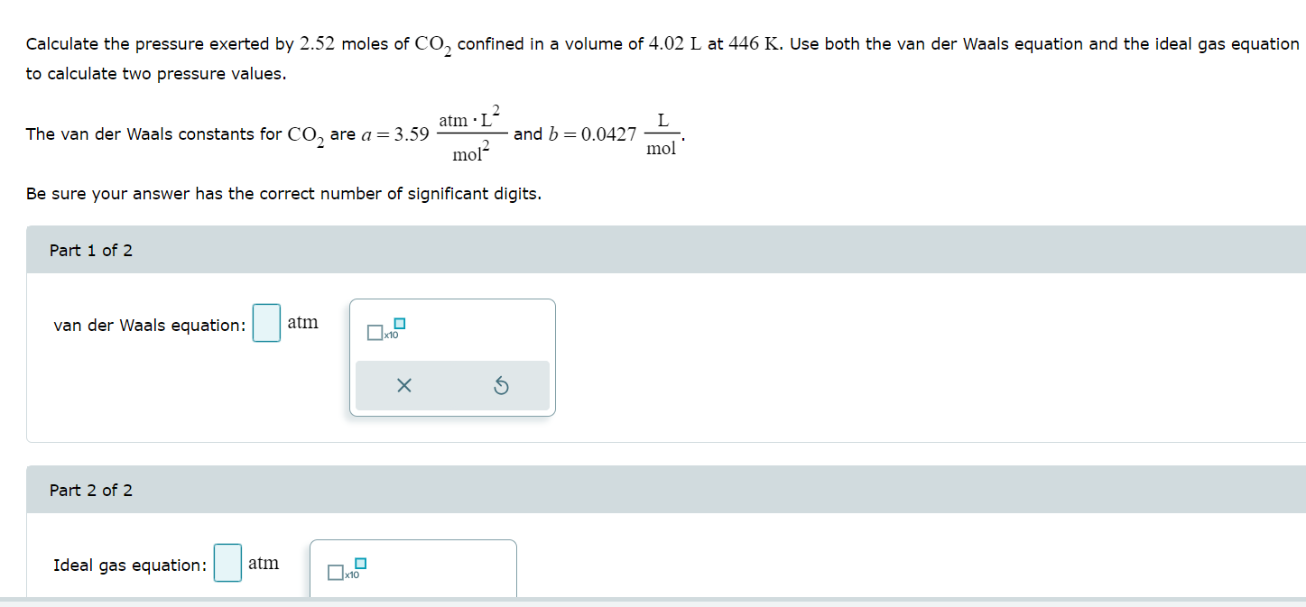 Solved Calculate the pressure exerted by moles of confined | Chegg.com