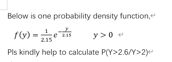 Solved Below is one probability density function, f(y) ܕܐܐ 1 | Chegg.com