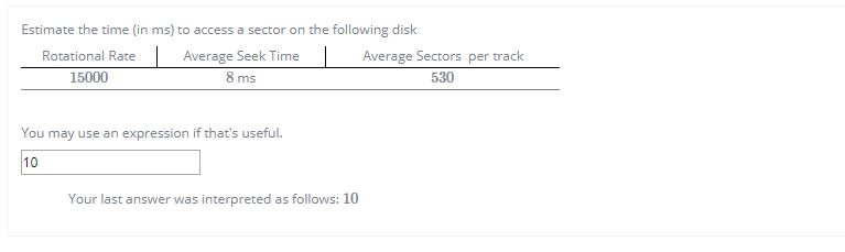 Solved Estimate The Time In Ms To Access A Sector On The