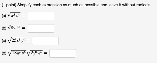 Solved (1 point) Simplify each expression as much as | Chegg.com