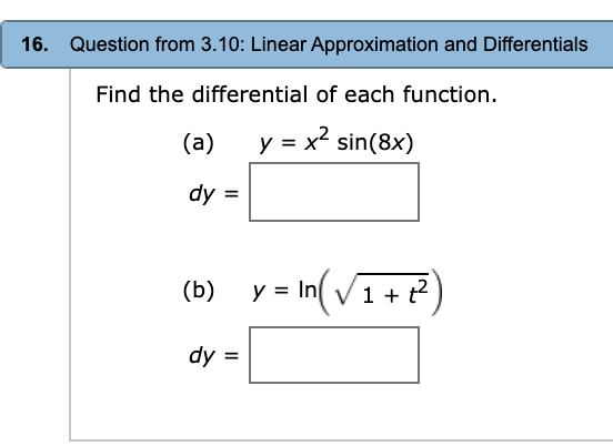 Solved 16. Question from 3.10: Linear Approximation and | Chegg.com