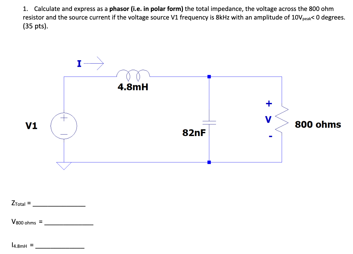 Solved 1. Calculate and express as a phasor (i.e. in polar | Chegg.com
