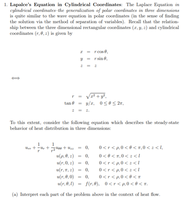 Solved 1. Lapalce's Equation in Cylindrical Coordinates: The | Chegg.com