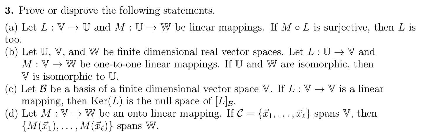 Solved 3. Prove or disprove the following statements. (a) | Chegg.com