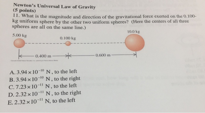 Solved Newton's Universal Law of Gravity (5 points) 11. What | Chegg.com