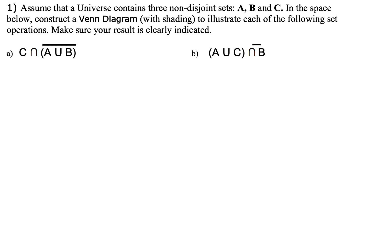 Solved 1) Assume that a Universe contains three non-disjoint | Chegg.com