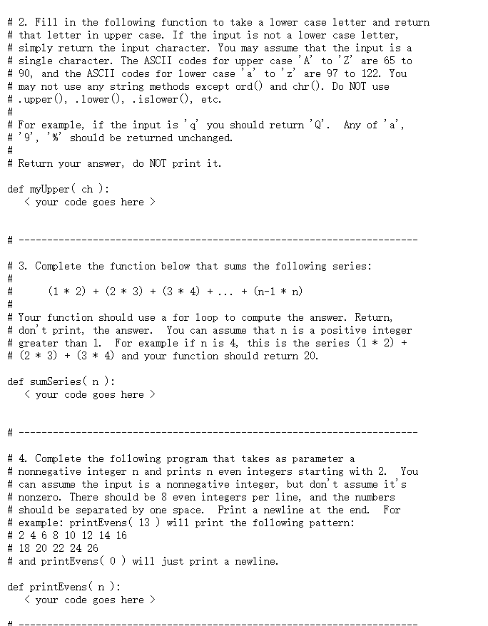 Solved # 2. Fill in the following function to take a lower | Chegg.com