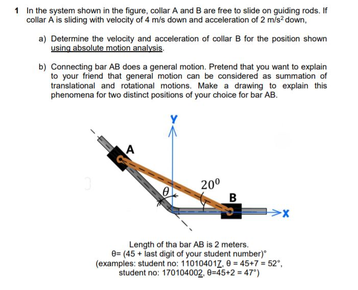 Solved 1 In the system shown in the figure, collar A and B | Chegg.com