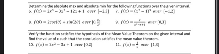 Solved Determine the absolute max and absolute min for the | Chegg.com